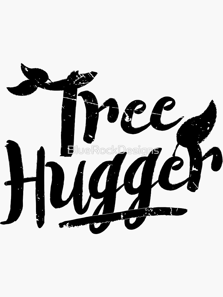 "Tree Hugger (v2)" Sticker by BlueRockDesigns | Redbubble