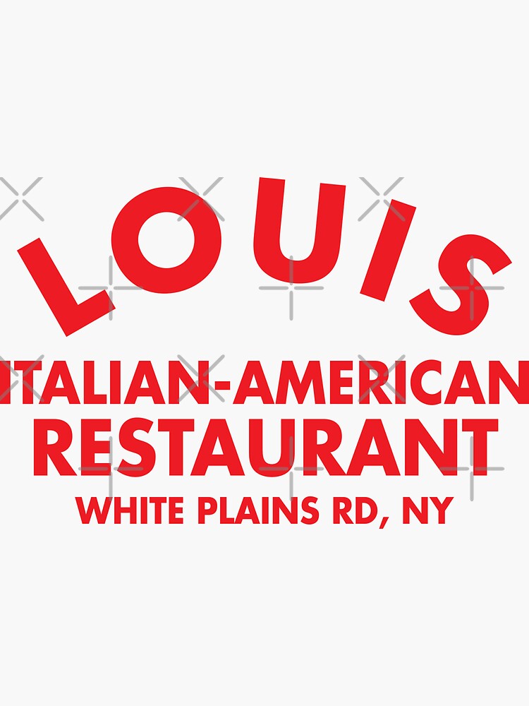 "Louis Italian American Restaurant" Sticker for Sale by LightningDes ...