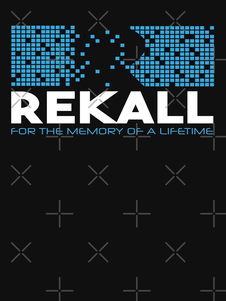 "Rekall For The Memory Of A Lifetime" Essential T-Shirt for Sale by ...