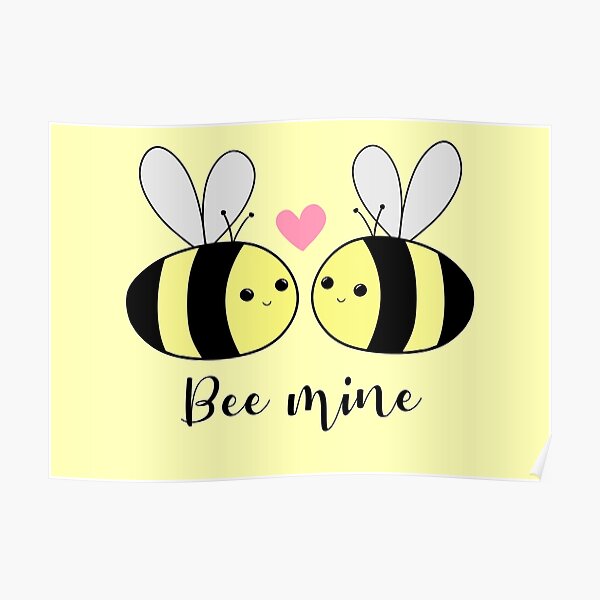 "BEE Mine - BE mine - be my valentine - Valentines Pun - Anniversary ...