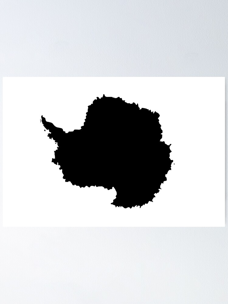 "Antarctica black shape" Poster for Sale by tony4urban | Redbubble