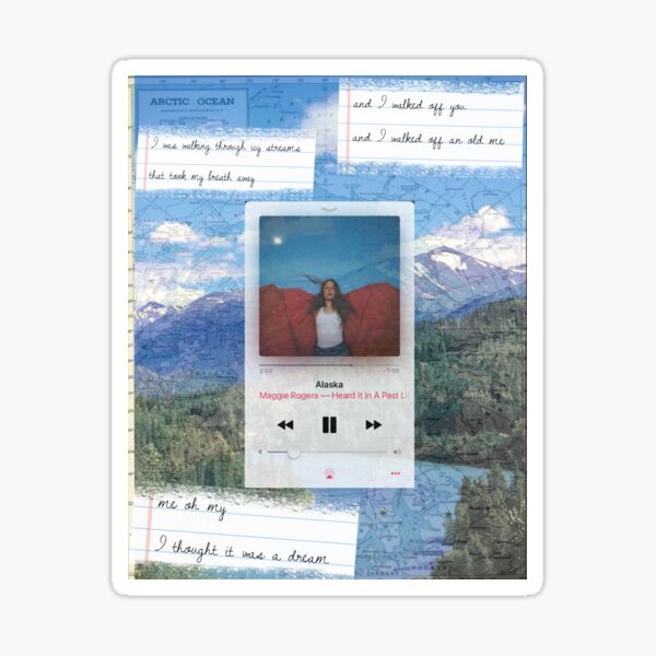 "Now Playing- Alaska" Sticker by itsmeg13 | Redbubble
