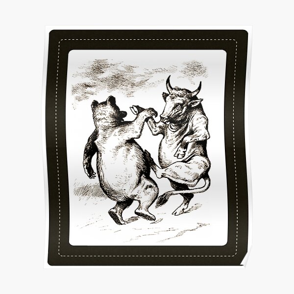 "Bull & Bear " Poster by glasslion | Redbubble