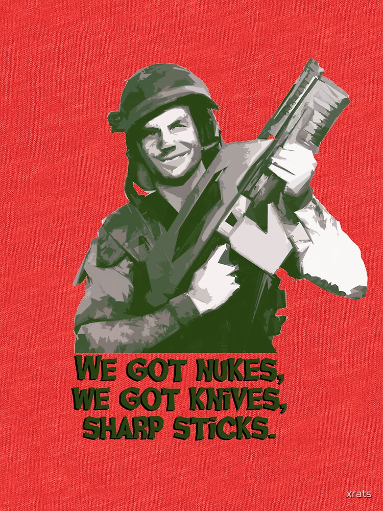 Hudson Aliens Nukes Knives Sharp Sticks T Shirt By Xrats Redbubble
