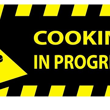 "Cooking in progress" Poster for Sale by masterchef-fr | Redbubble