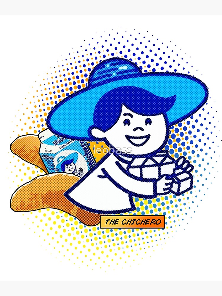"CHICHA CHICHERO" Art Print by leobass | Redbubble