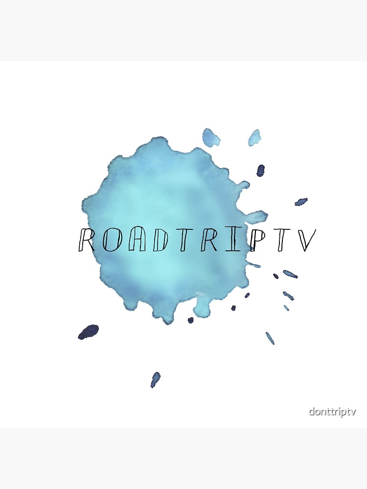 "Roadtriptv splatter logo" Poster by donttriptv | Redbubble