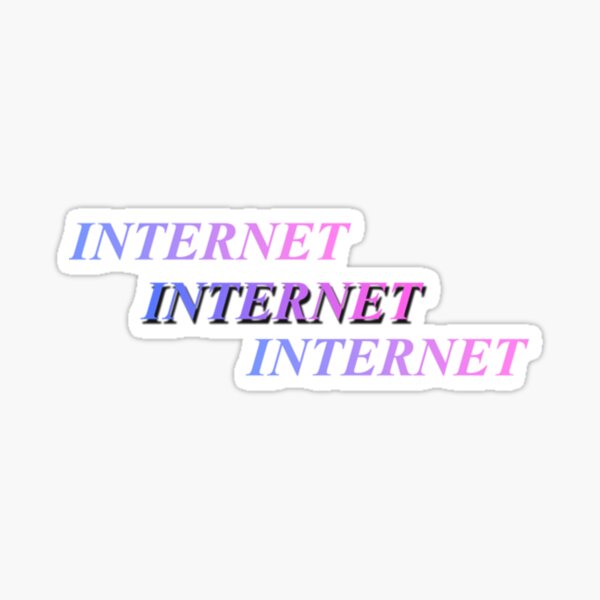 "INTERNET INTERNET INTERNET" Sticker for Sale by haunterie | Redbubble