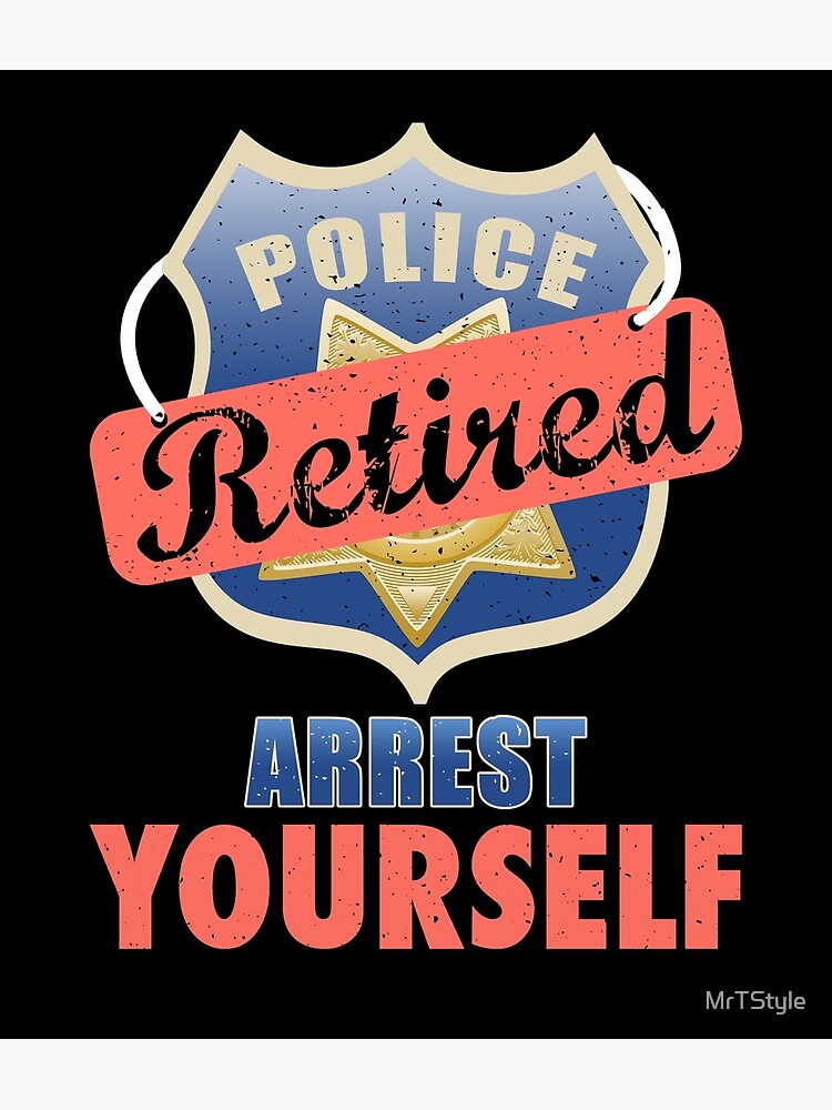 Impression photo « Officier de police à la retraite vous arrêtez-vous ...