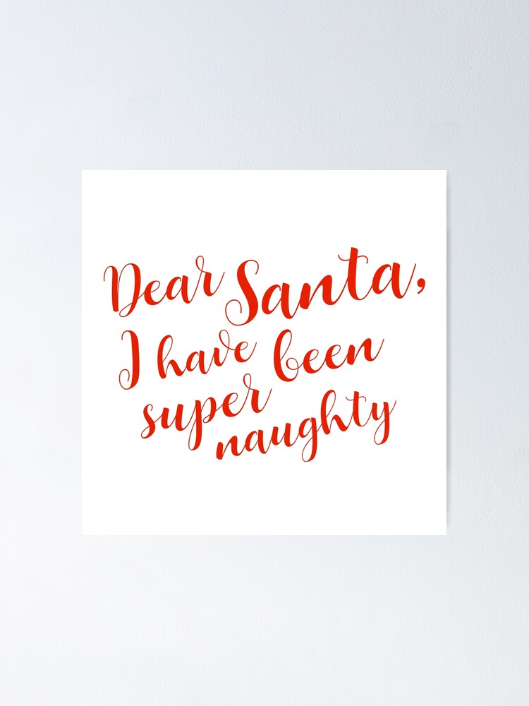 "Super naughty, Santa Claus wicked Christmas Xmas X-mas jolly" Poster ...