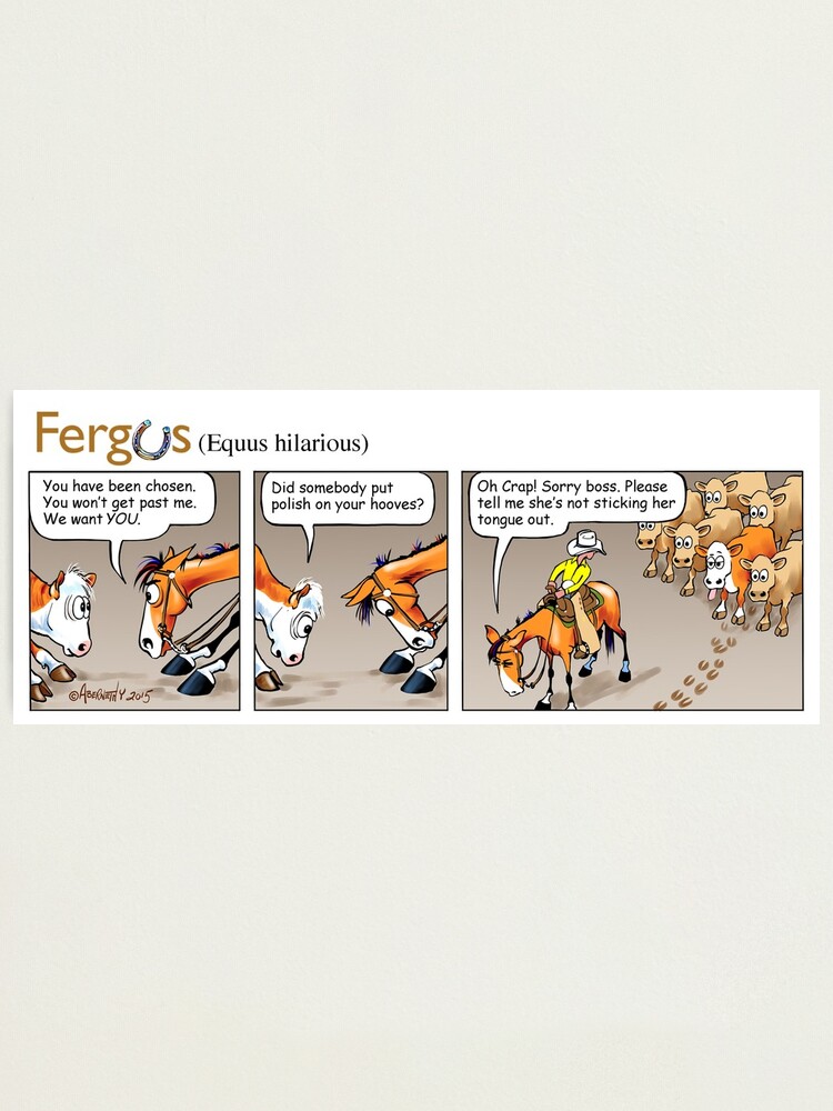 "Fergus the Horse: "Sneaky Cow" Comic Strip" Photographic Print by ...