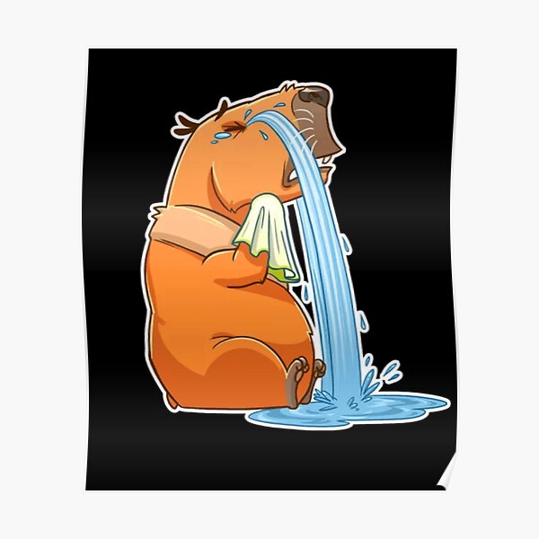 "Capybara Crying - Cute Guinea Pig Animal Pet Zoo" Poster for Sale by ...