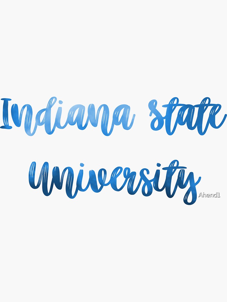 "Indiana State University " Sticker for Sale by Ahend1 | Redbubble