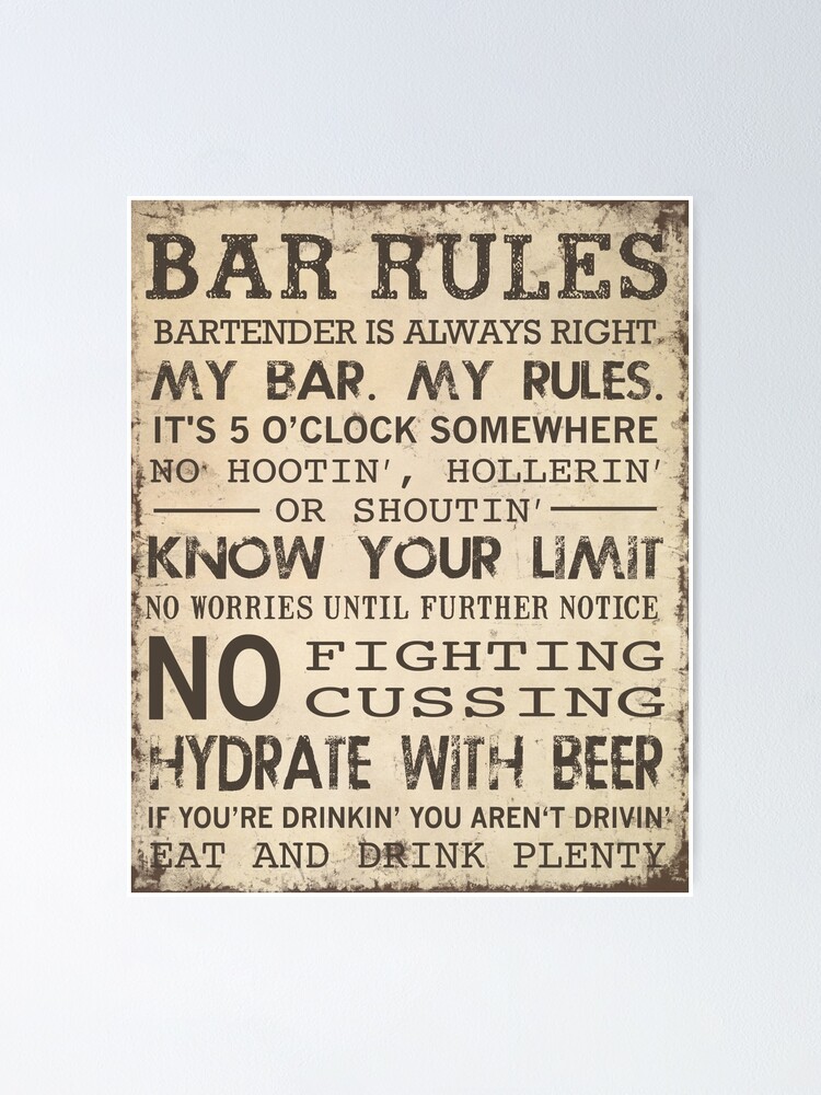 "Bar Rules" Poster for Sale by friedmangallery | Redbubble