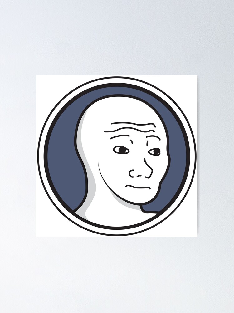 "Wojack Meme Sticker" Poster by unluckydevil | Redbubble