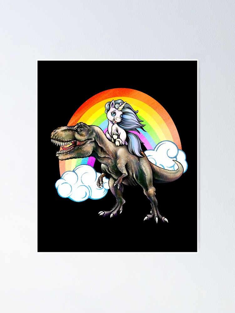 "Cute Unicorn T-Rex - Magical Rainbow Dinosaur " Poster for Sale by ...