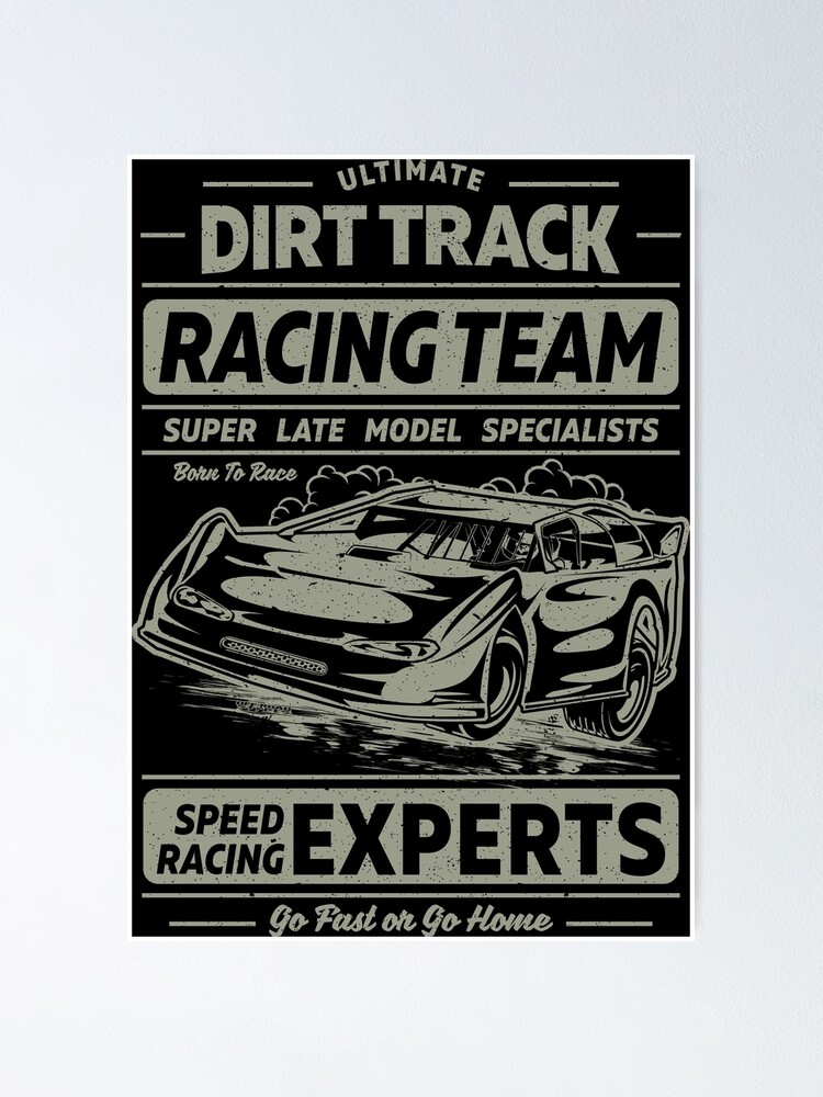 "Dirt Track Race Team" Poster for Sale by offroadstyles | Redbubble