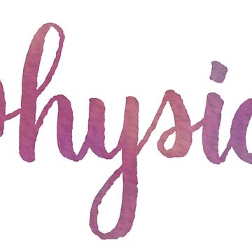 "Physics Watercolor Calligraphy Label" Art Print for Sale by the-bangs ...