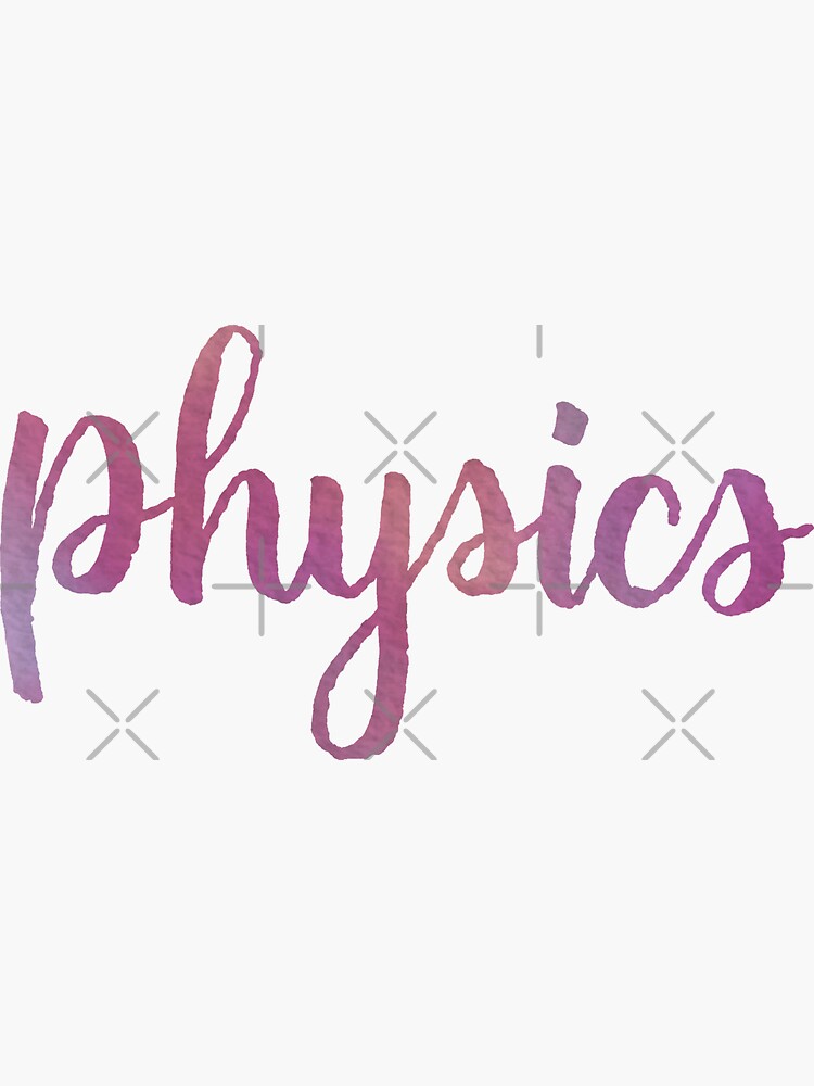 "Physics Watercolor Calligraphy Label" Sticker for Sale by the-bangs ...