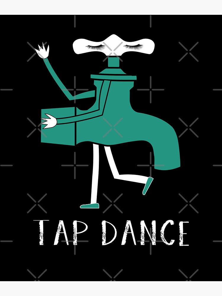 "Funny Tap Dancing Tshirt Cute Dancer Tap Steps Gift" Sticker for Sale ...