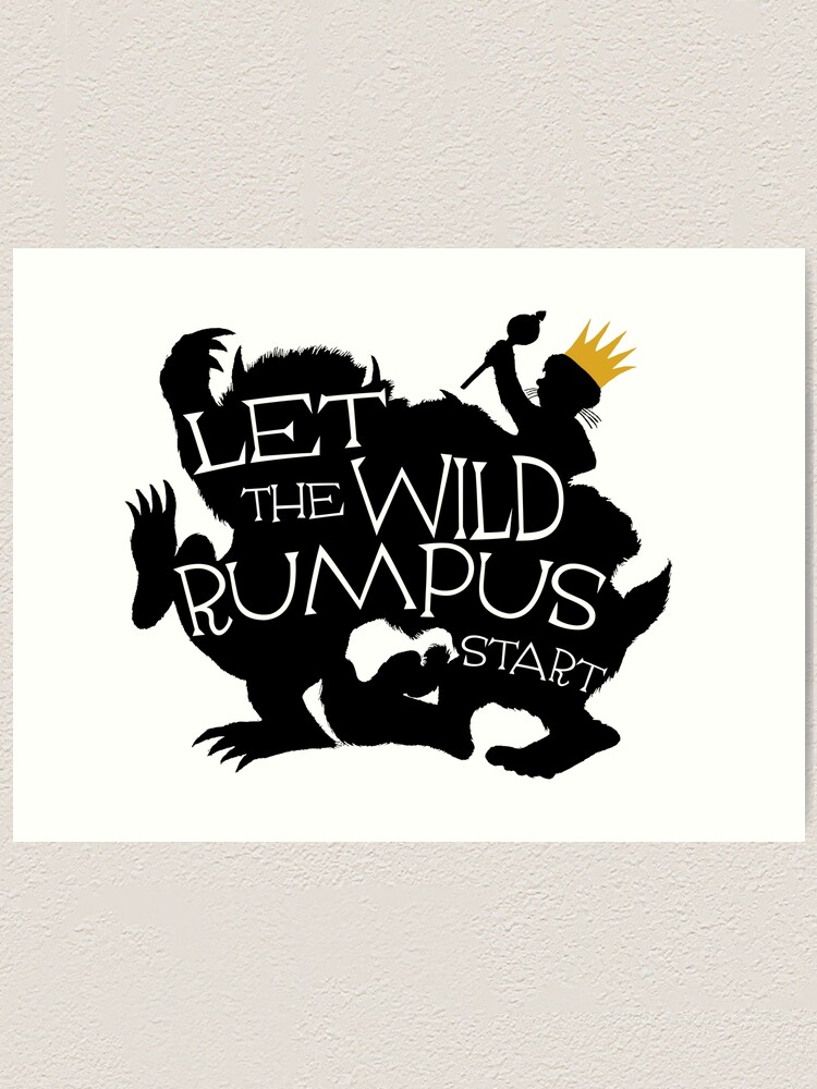 "Where The Wild Things Are - Let the Wild Rumpus Start - Gold Crown ...