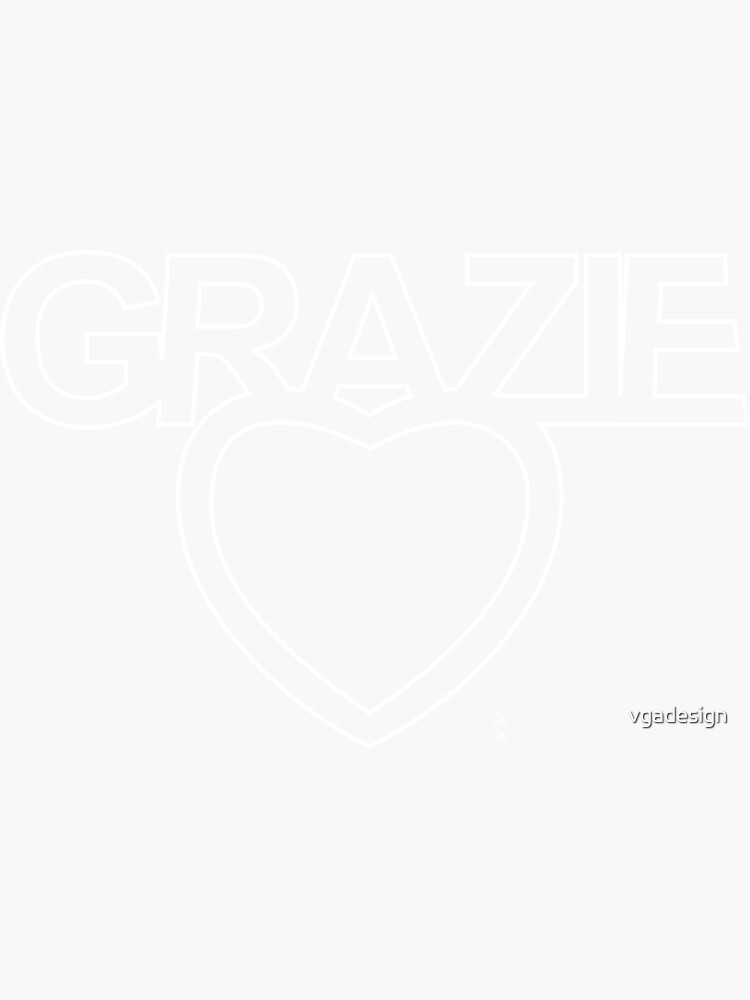 "GRAZIE" Sticker by vgadesign | Redbubble
