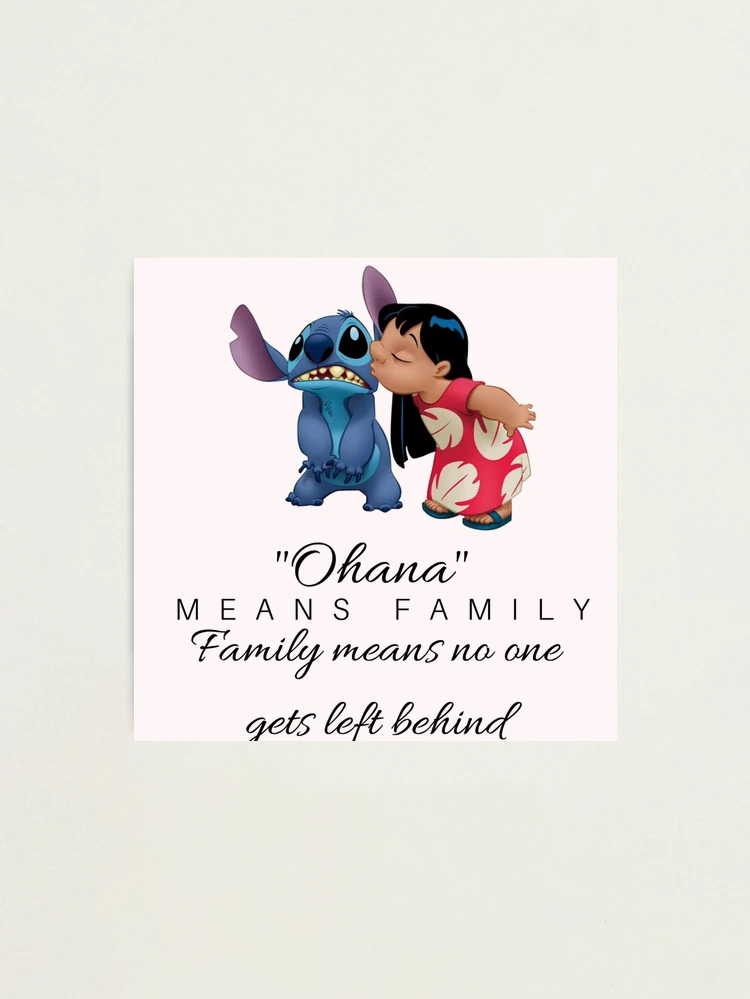Ohana Means Family Quotes