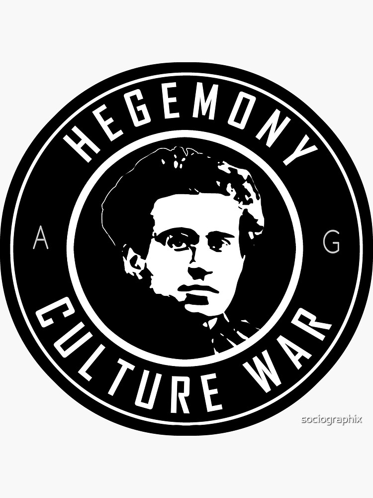 "GRAMSCI - HEGEMONY - CULTURE WAR" Sticker for Sale by sociographix ...