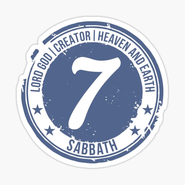 "God's Seal The Sabbath" Sticker for Sale by W2-b13 | Redbubble