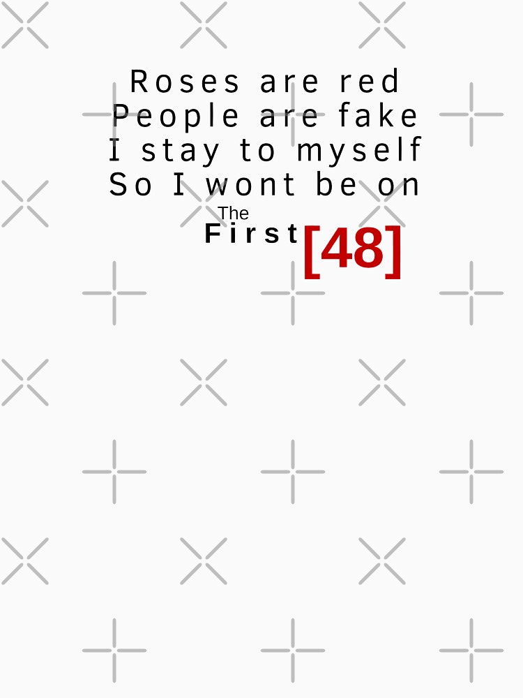 "The First 48 " Essential T-Shirt for Sale by CreationMunster | Redbubble