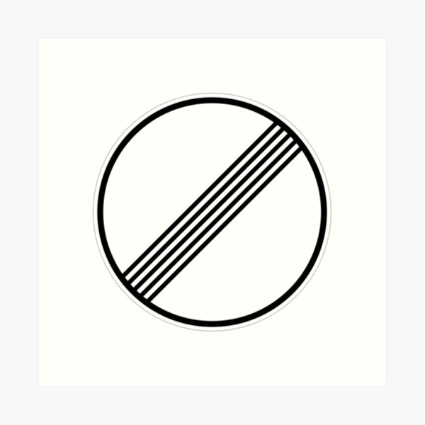 "Autobahn Maximum Speed Traffic Sign Unlimited Velocity" Art Print by ...