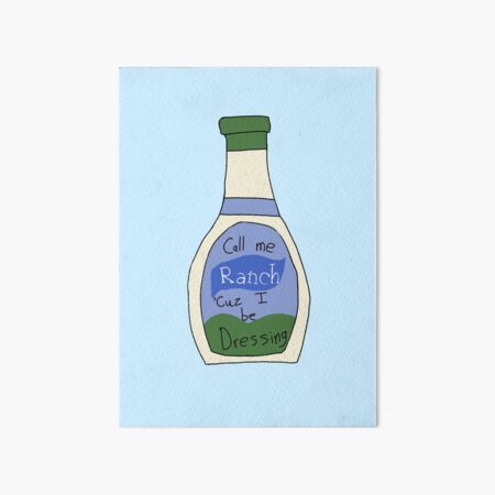"Ranch Dressing - Meme Drawing Aesthetic" Art Board Print by ...