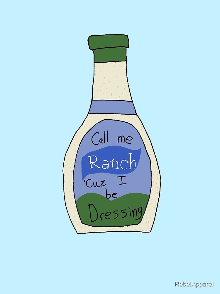 "Ranch Dressing - Meme Drawing Aesthetic" Art Print by RebelApparel ...