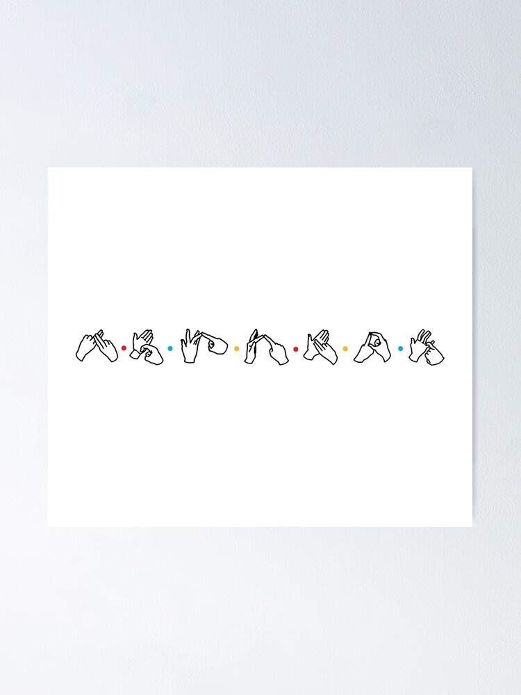 "Friends BSL / AUSLAN" Poster for Sale by BSLBear | Redbubble