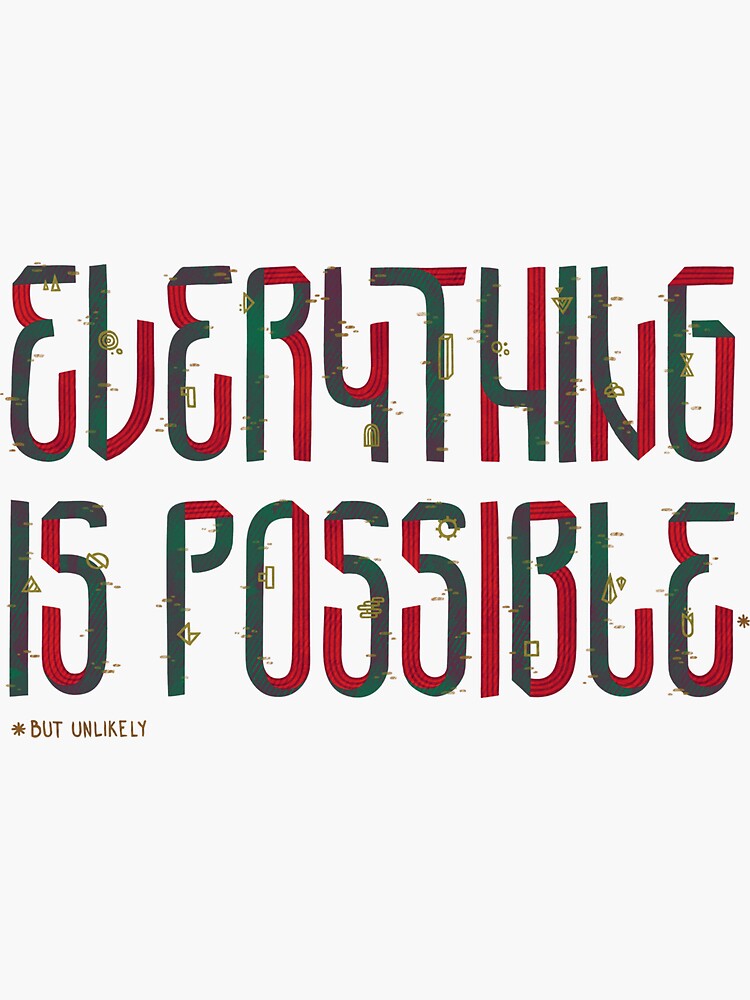 "Unlikely" Sticker for Sale by againstbound | Redbubble