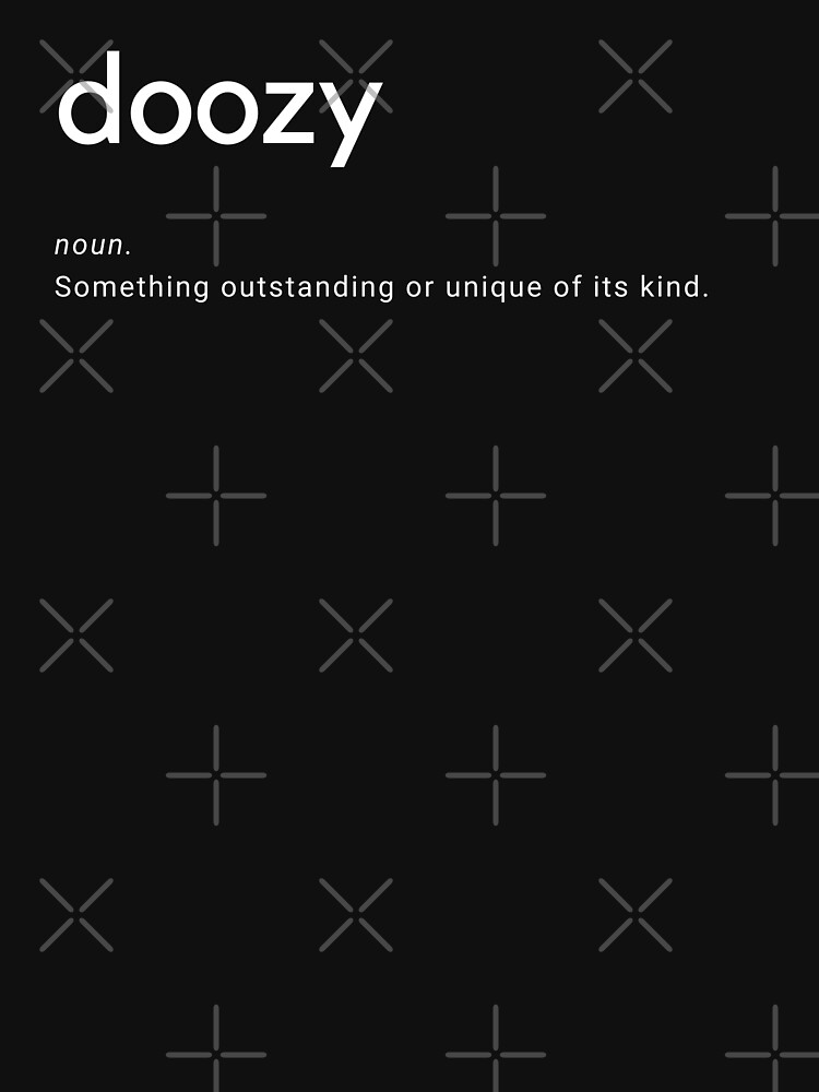 "Doozy" T-shirt for Sale by MrRiddick | Redbubble | funny t-shirts ...