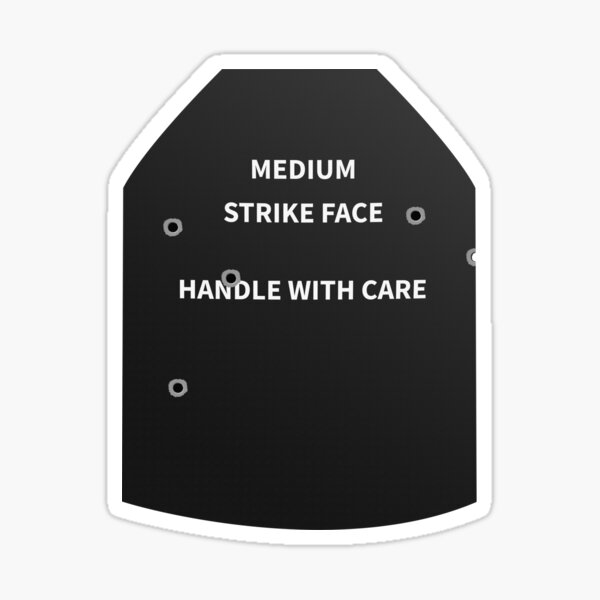 "DAMAGED SAPI PLATE- MEDIUM STRIKE FACE HANDLE WITH CARE" Sticker by LowDownGraphics | Redbubble