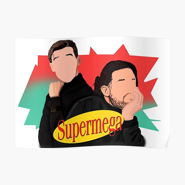 "Supermega Boys Part II" Poster by SamuelCrosbino | Redbubble