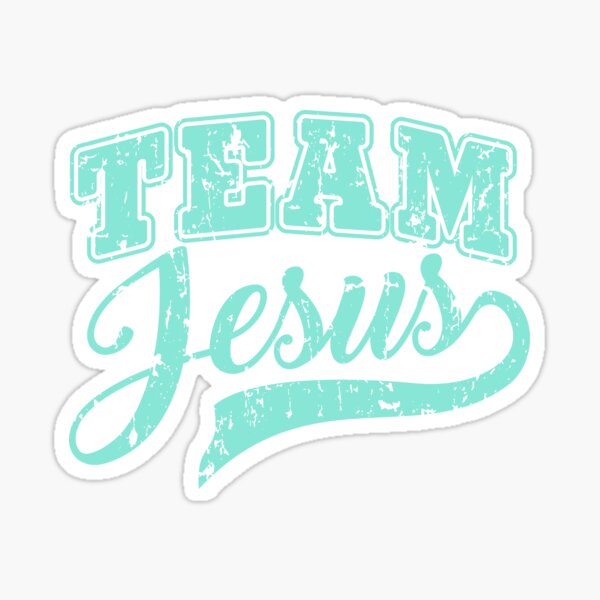 "Team Jesus Christian Christianity Funny Church Cute" Sticker for Sale ...