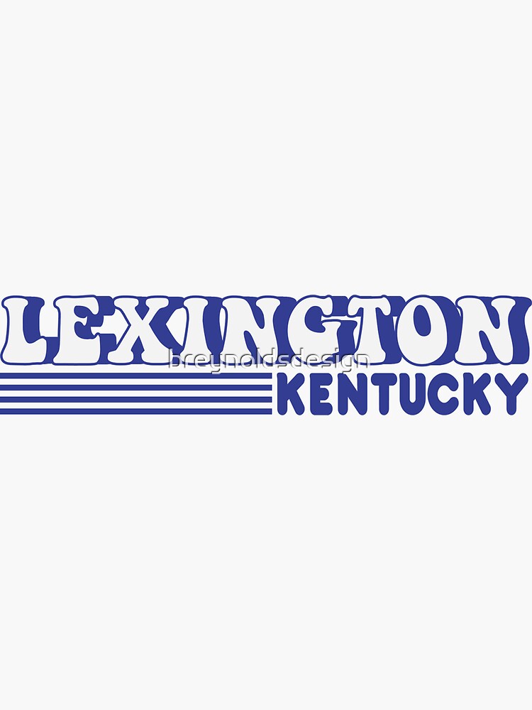 "Lexington, Kentucky" Sticker for Sale by breynoldsdesign | Redbubble