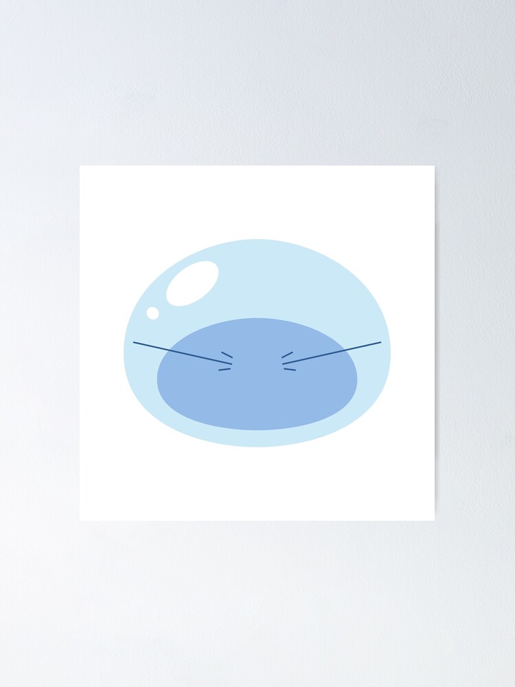 "Rimuru Tempest Slime Form" Poster for Sale by AkbarMna | Redbubble