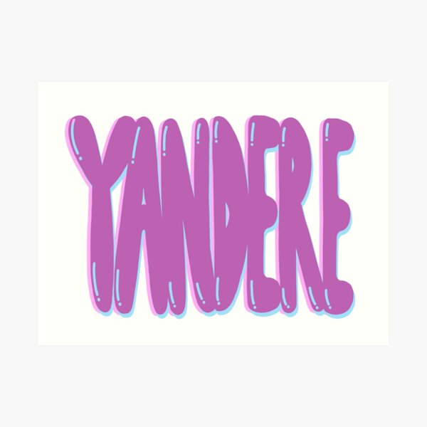 "Kawaii Yandere bubble letters" Art Print by Knaifu-Waifu | Redbubble