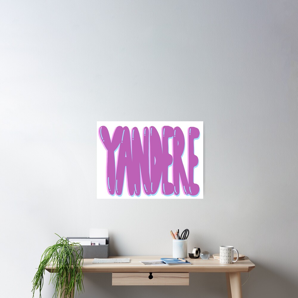 "Kawaii Yandere bubble letters" Poster by Knaifu-Waifu | Redbubble