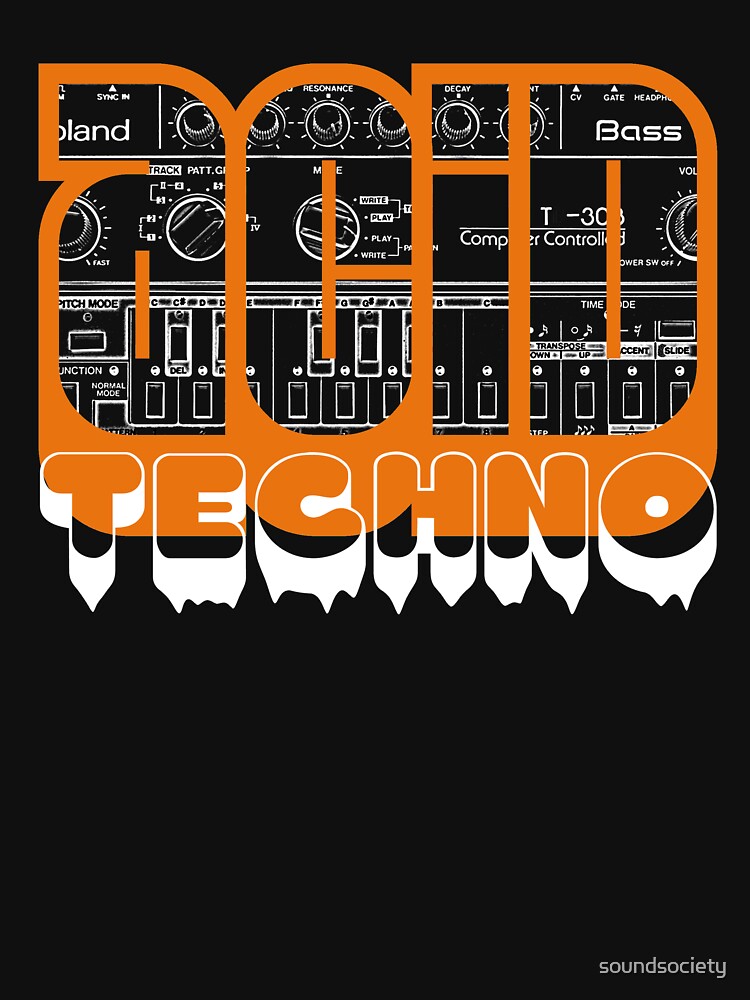 "Acid Techno TB-303 " T-shirt for Sale by soundsociety | Redbubble ...