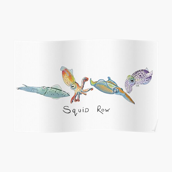 "Squid Row" Poster for Sale by BaggageClam | Redbubble
