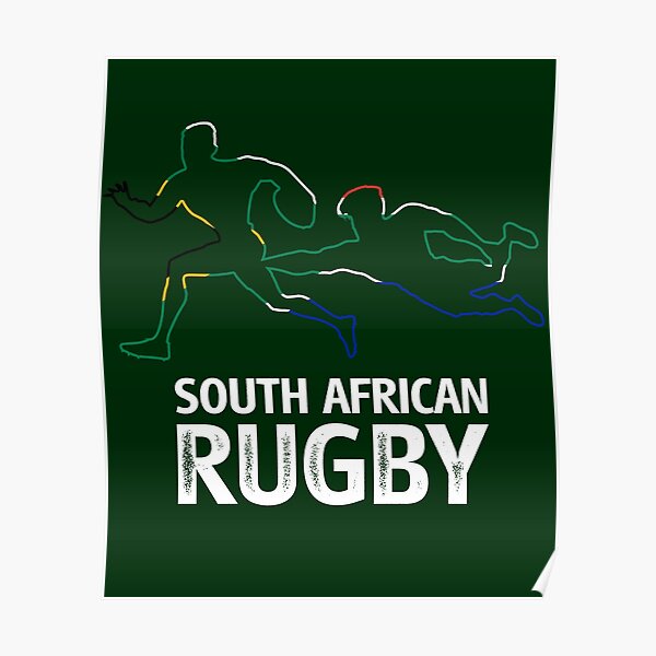 "South African Rugby with South Africa Flag Colors" Poster by d247 ...