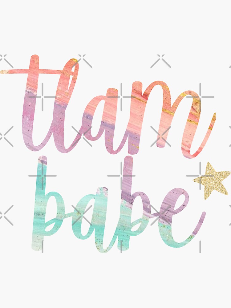 "TLAM BABE" Sticker by christikdesigns | Redbubble