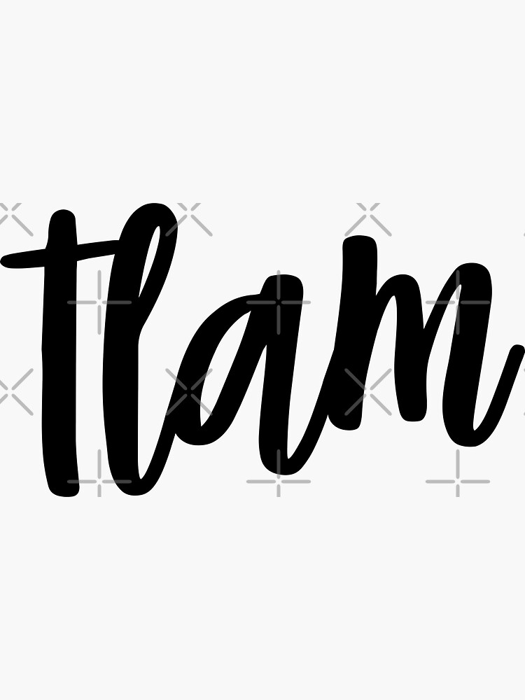 "TLAM" Sticker by christikdesigns | Redbubble