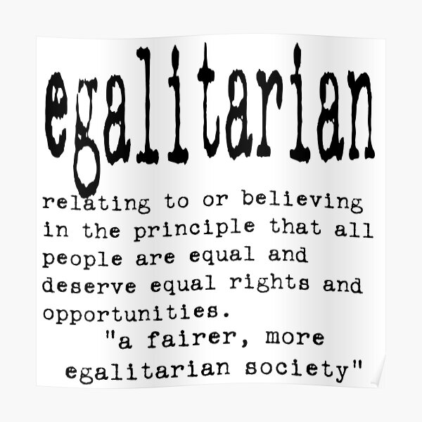 Egalitarian Posters | Redbubble