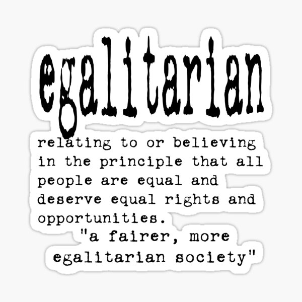 "Egalitarian Definition" Sticker for Sale by serpentsky17 | Redbubble